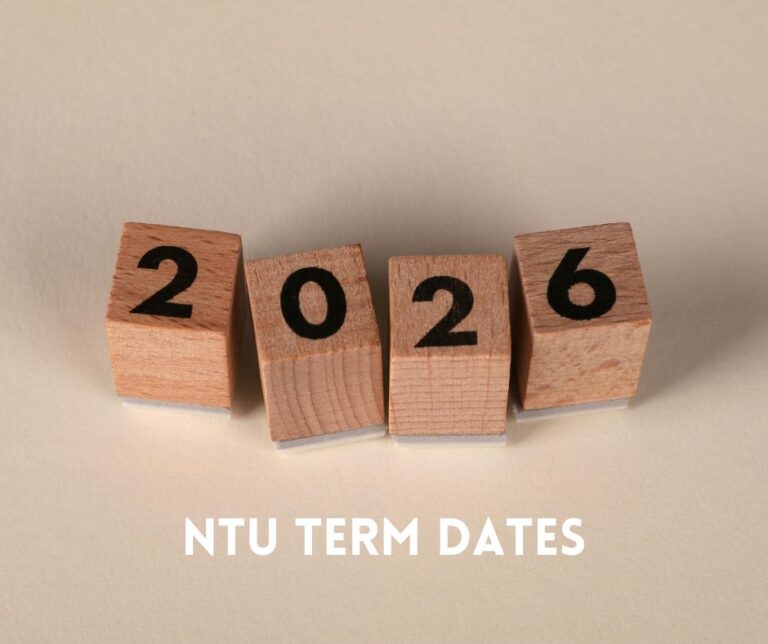 NTU Term Dates 2025-2026: Important Dates and Deadlines