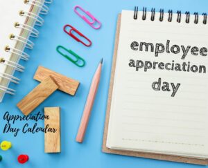 Appreciation Days 2026: Complete Calendar and Dates